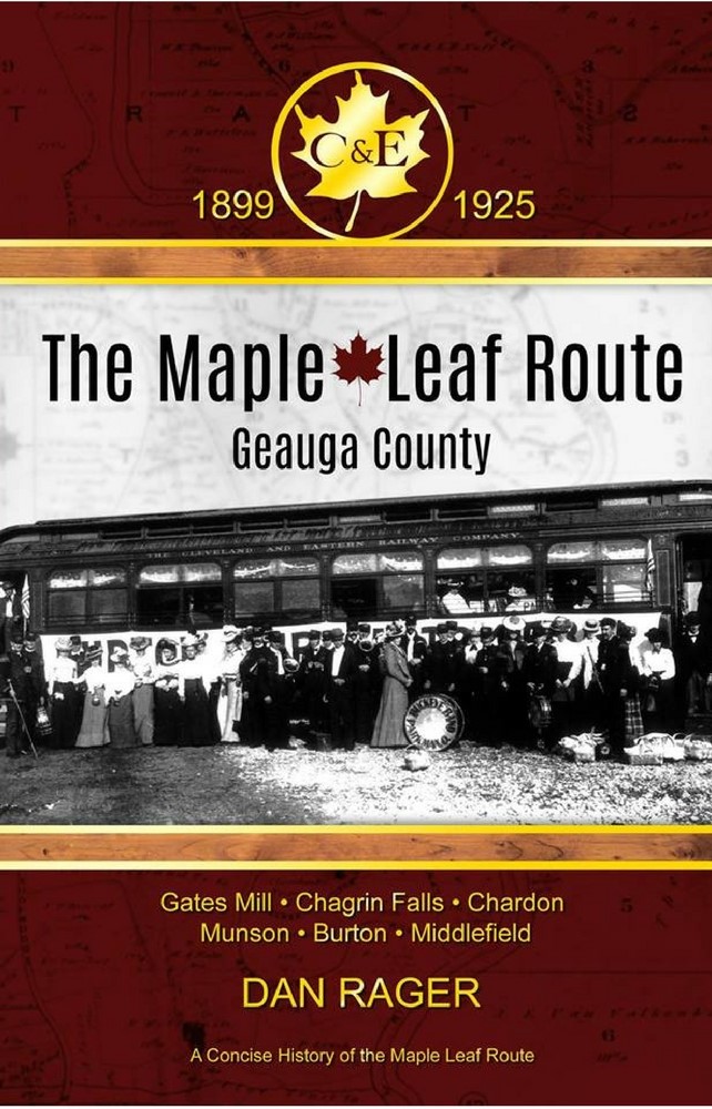 Read All About the Legacy of Geauga County’s Famous ‘Maple Leaf Route ...